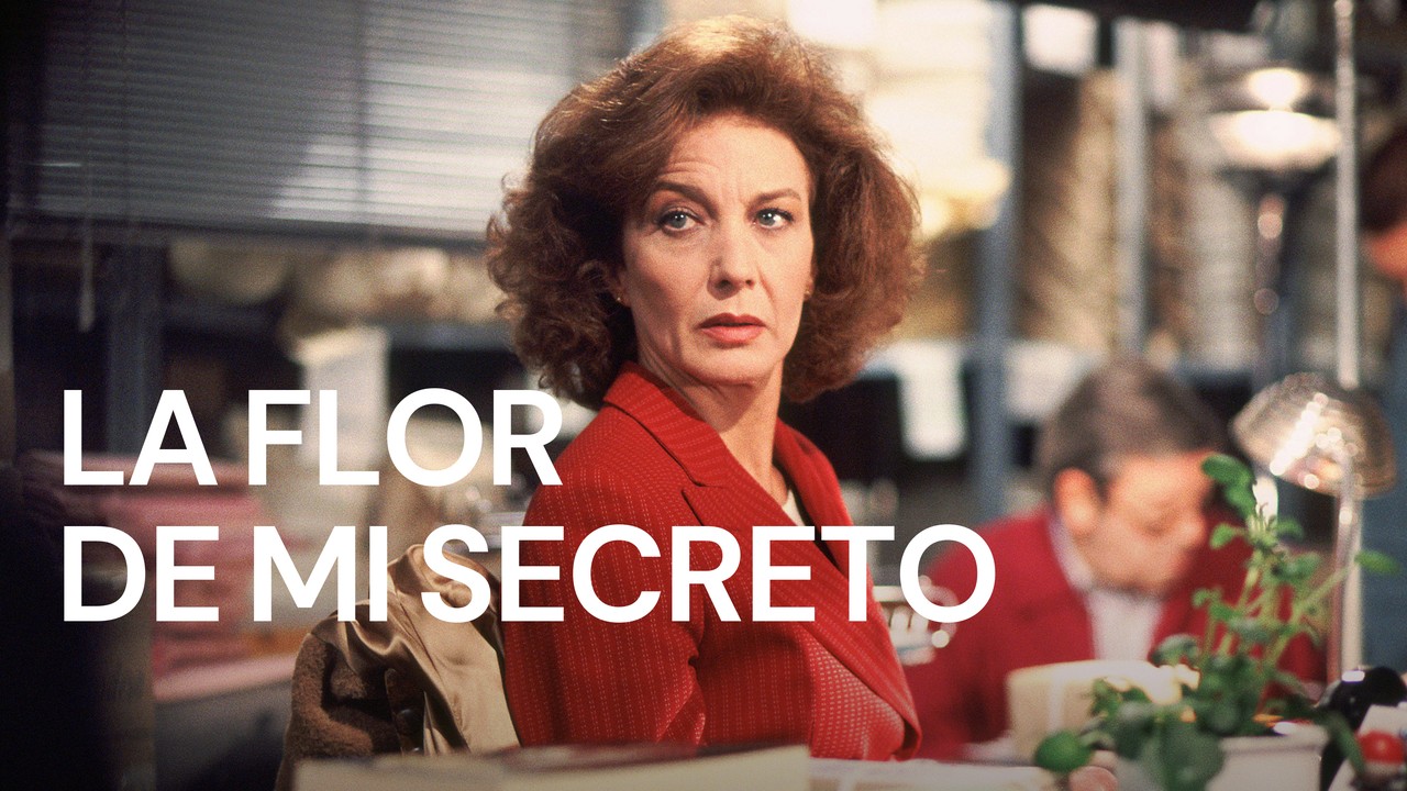 Mi Flor Secreta De La Pelicula