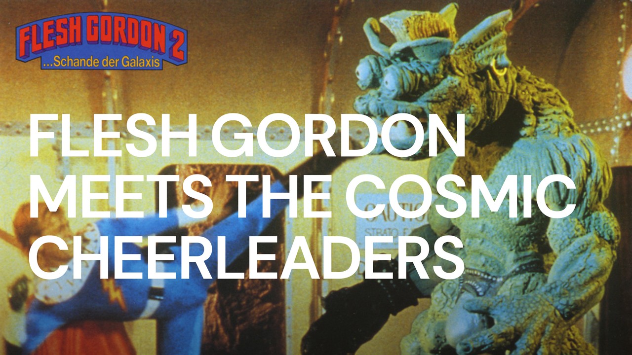 Flesh Gordon Meets The Cosmic Cheerleaders Flesh Gordon 2 Meets The