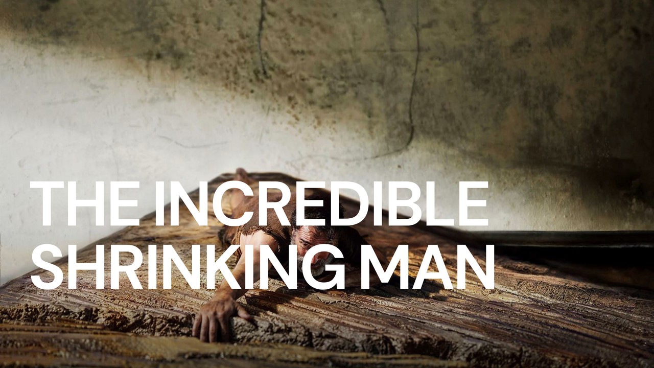 Incredible Shrinking Man 2025