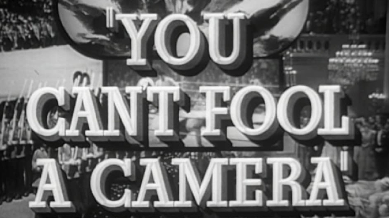 You Can't Fool a Camera (1941) | MUBI